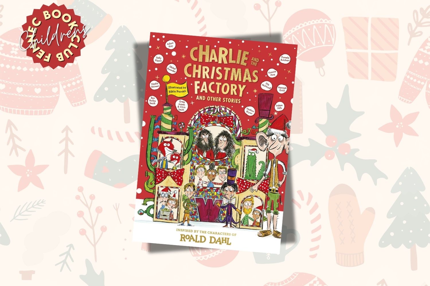 Charlie and the Christmas Factory and Other Stories — FENNEC